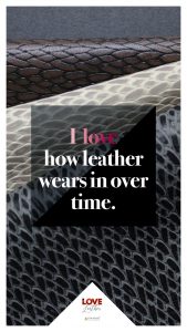 For the LOVE of Leather, Reason 7 - It Wears In - Townsend Leather